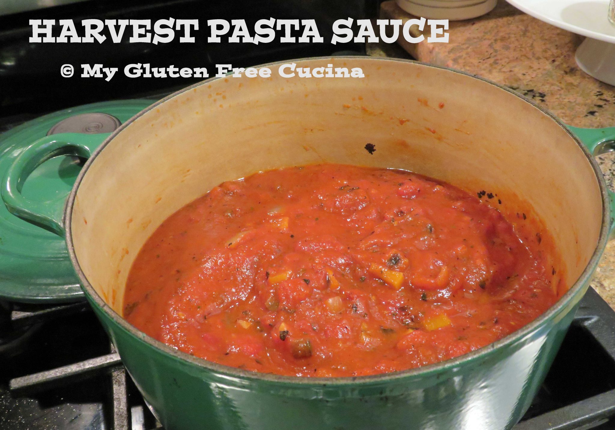 Harvest Pasta Sauce – My Gluten Free Cucina